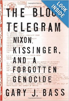 Review (Guest): The Blood Telegram – Nixon, Kissinger, and a Forgotten ...