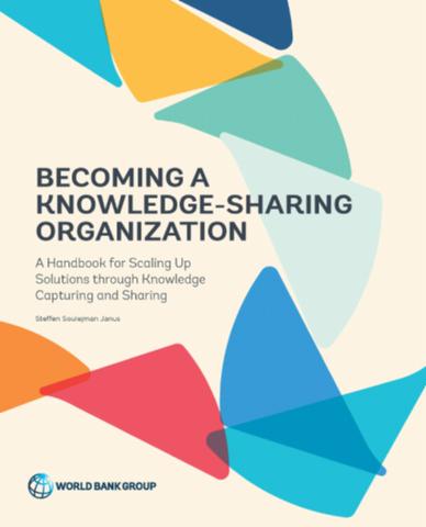 Handbook: Becoming a Knowledge-Sharing Organization – Public ...