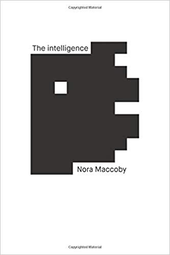Review: The Intelligence by Nora Maccoby – Public Intelligence Blog